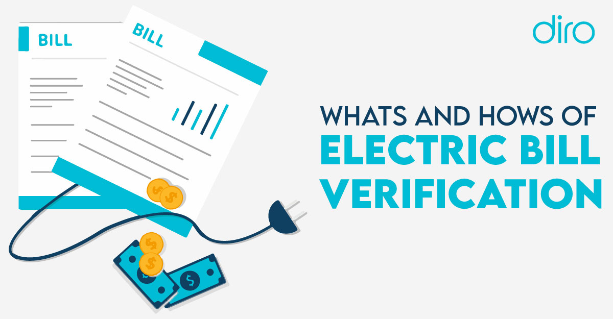 Electricity Bill Verification - What is It, and How to Ace It?