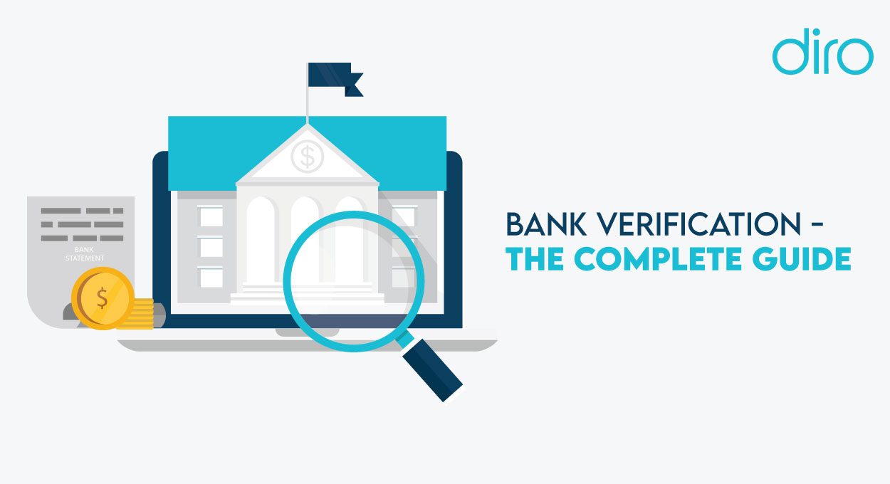Bank Account Verification - What it is, how it works & More